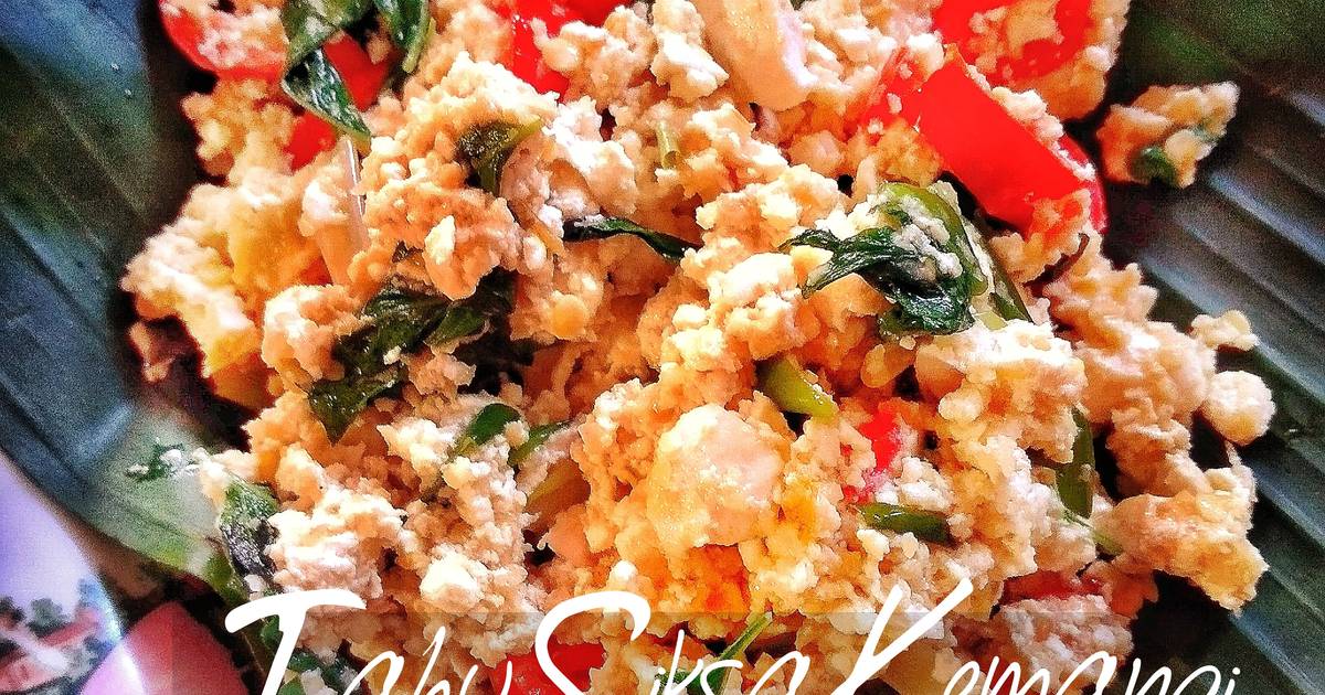 62 resep tahu siksa kemangi enak dan mudah - Cookpad