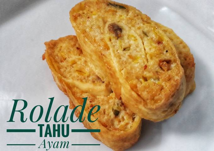 Resep Rolade Tahu Ayam oleh Asma Ayu - Cookpad Resep Rolade Tahu Ayam oleh Asma Ayu - Cookpad