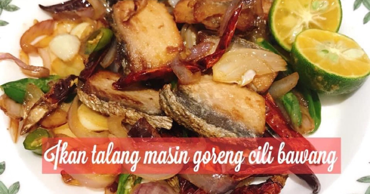 Resipi 👩‍🍳Ikan Talang Masin Goreng Cili Bawang oleh Mahadiah - Cookpad