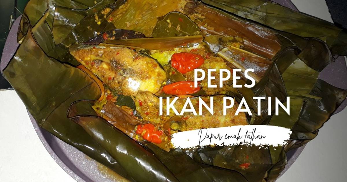 35 resep pepes patin dan sayur enak dan mudah - Cookpad