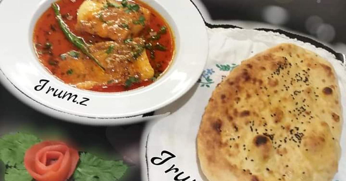 🐟🍲🌮Fish Curry With Homemade Naan🌮🍲🐟 Recipe by Irum Zaidi Home Cooking ...