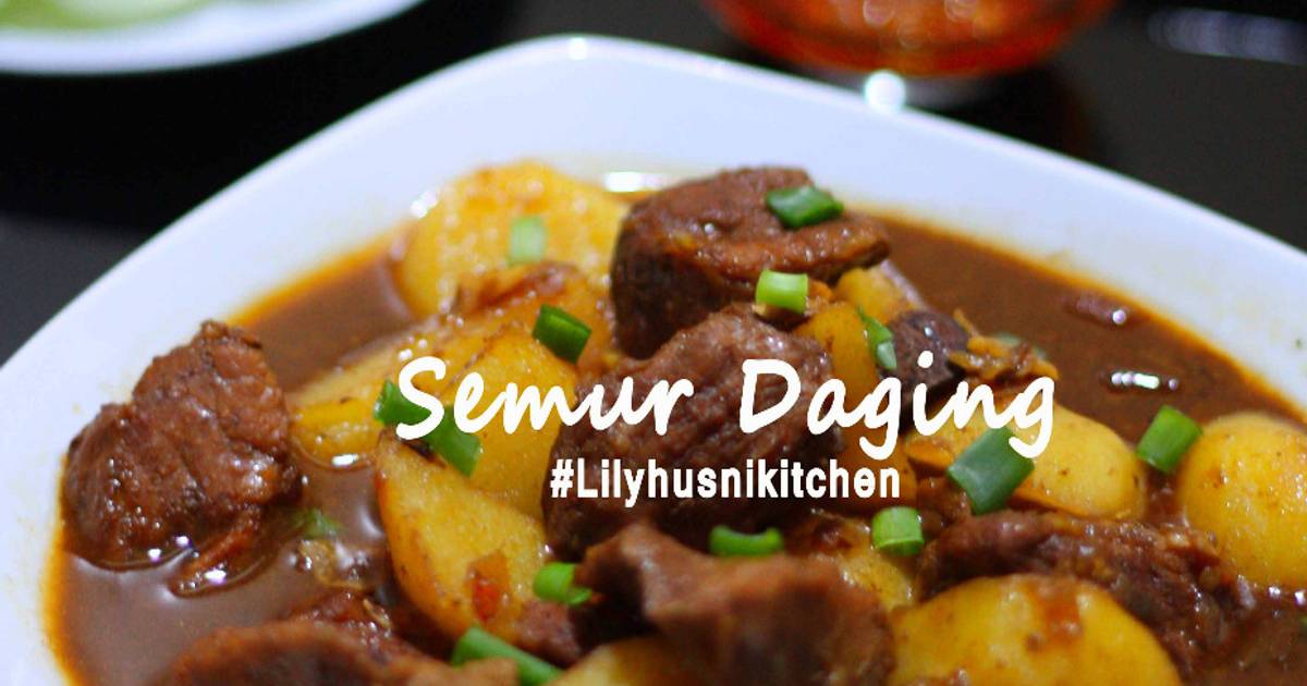 Resep Semur Daging sapi oleh Lilyhusnikitchen - Cookpad