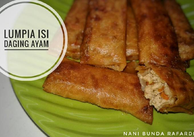Resep Lumpia isi daging ayam oleh Nani Bunda Rafardhan - Cookpad