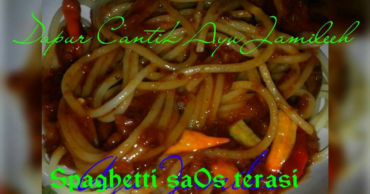 Resep Spaghetti saOs terasi oleh Ayu JamiLeeh - Cookpad
