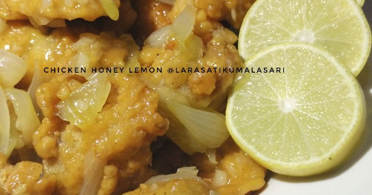 Resep Chicken With Honey Lemon Sauce A.K.A Ayam Saus Madu Lemon oleh ...