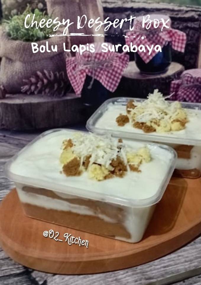 Resep #700 Cheesy Dessert Box Bolu Lapis Surabaya oleh Ratih Anita Dewi - Cookpad