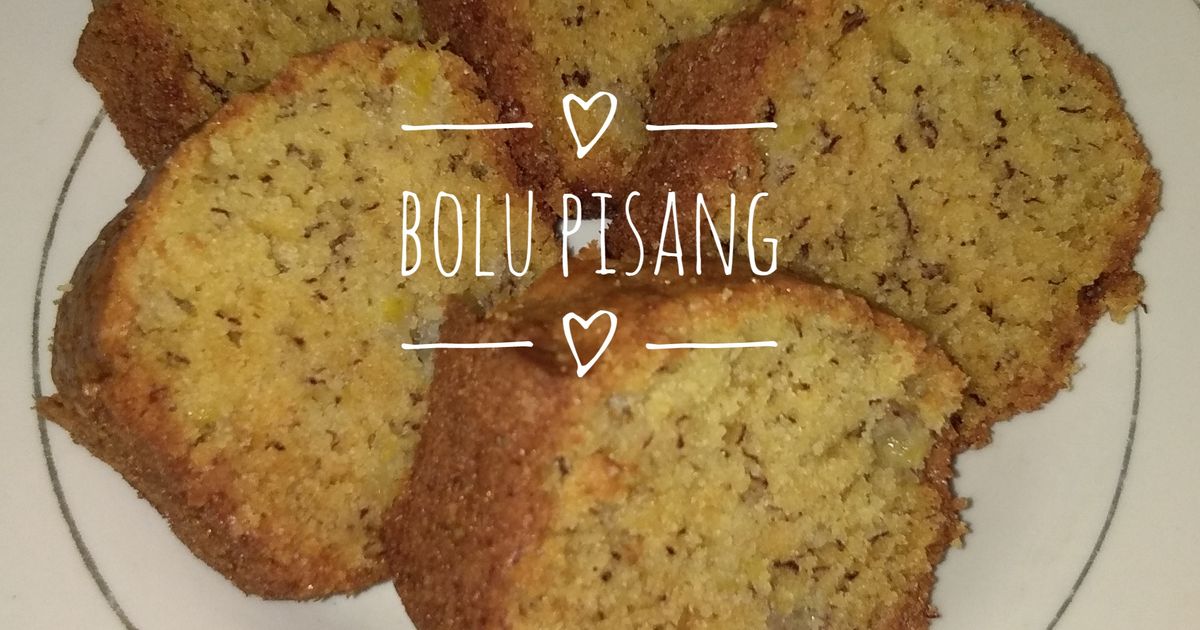 Resep Kue Pisang yang Enak, Praktis, dan Simpel: Bolu Pisang Lembut ...