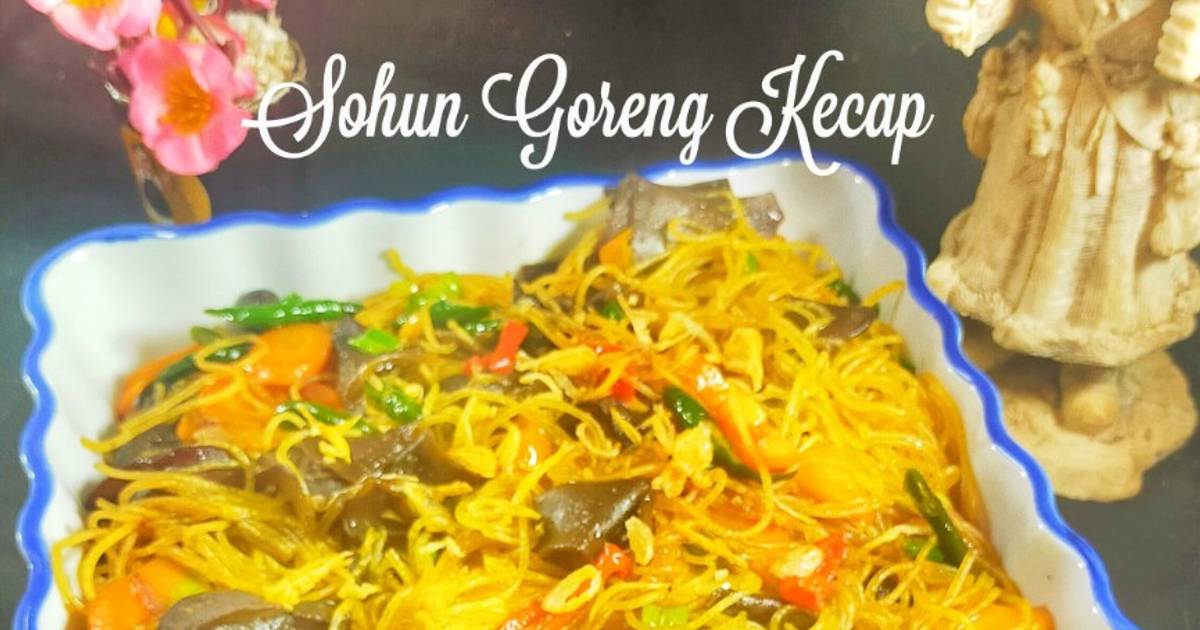 Resep Sohun Goreng Kecap oleh Chiensyn Kuliner - Cookpad