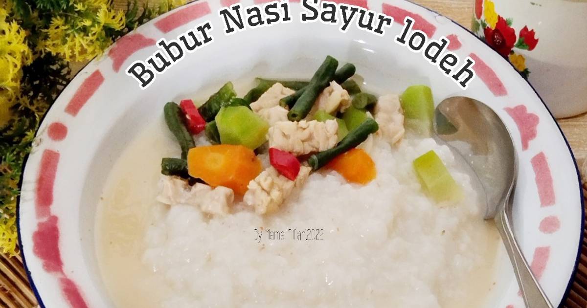 Resep Bubur Nasi Sayur Lodeh oleh Lanjarsih/Mama Fifian ...