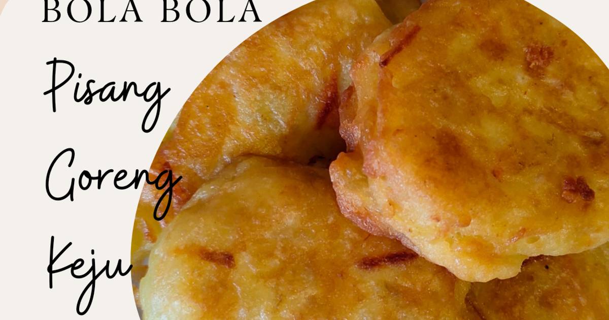 Resep Snack Bola Bola Pisang Goreng Keju oleh Maharani - Cookpad