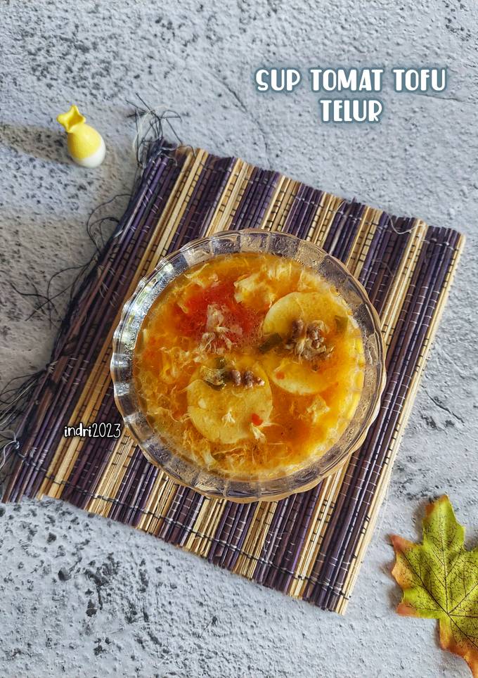 Resep Sup Tomat Tofu Telur Segar oleh Dapur Halal (Indri) - Cookpad
