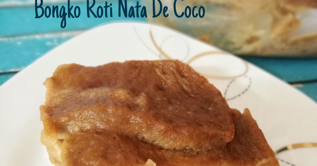 Resep Bongko Roti Nata De Coco oleh erika rhn - Cookpad