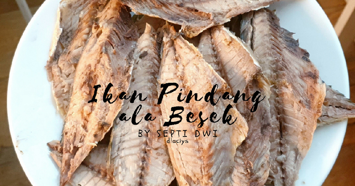 Resep Ikan Pindang Ala Pindang Besek Homemade Simple Siap Olah! oleh ...