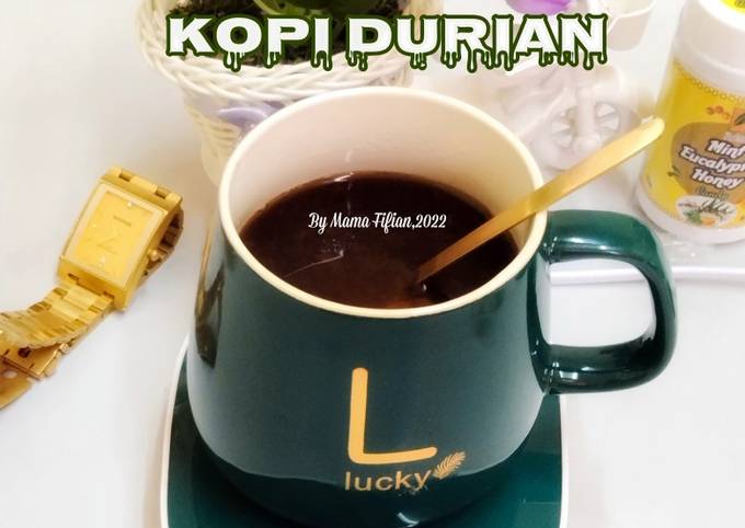 Resep Kopi Durian oleh Lanjarsih/Mama Fifian ( MasakanRumahan) - Cookpad