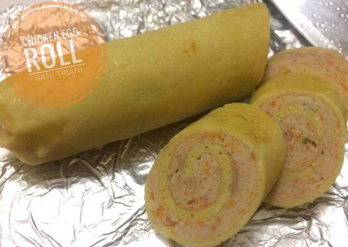 Resep Chicken Egg roll 🐓 🍳 oleh Rani Triani - Cookpad