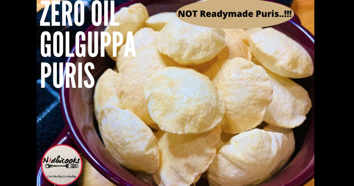 Zero Oil Pani Puri Golguppas (Made Everything From Scratch) Recipe by ...