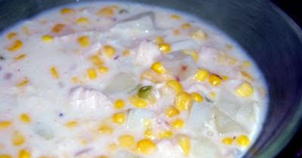 Chicken Corn Chowder Recipe By Former Fat Kid