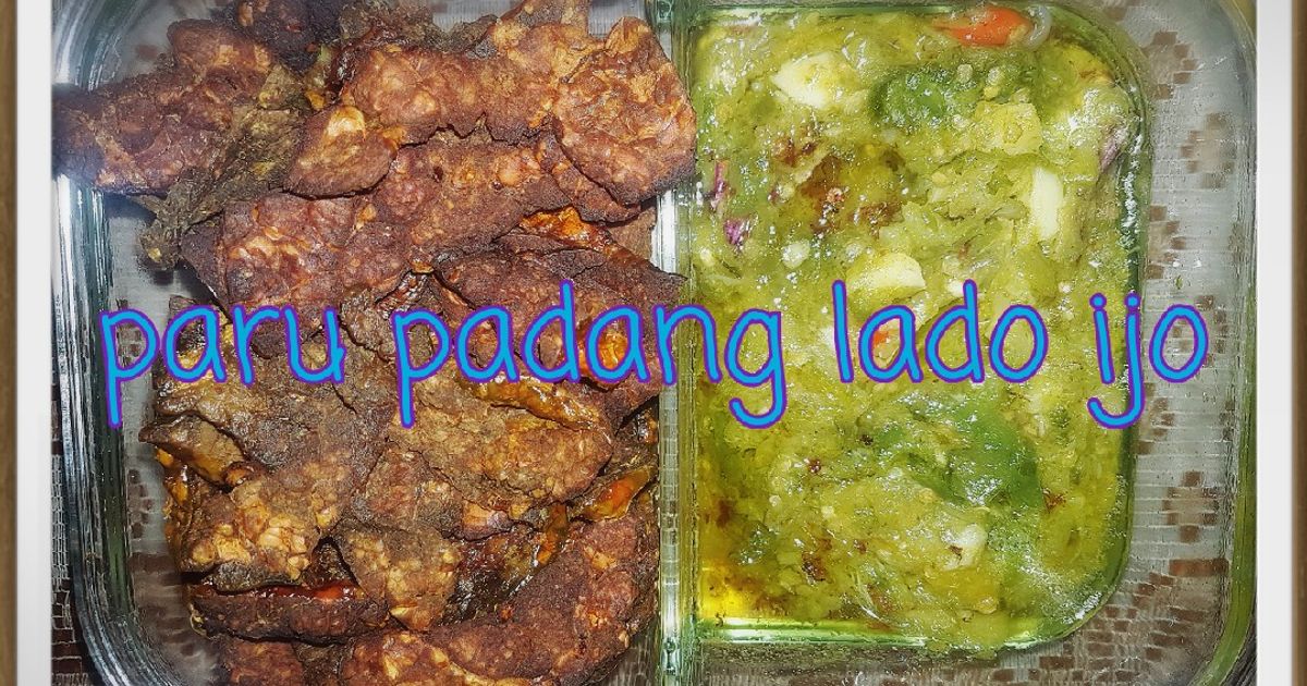 Resep Paru Padang Lado Ijo oleh Emak Praktis - Cookpad