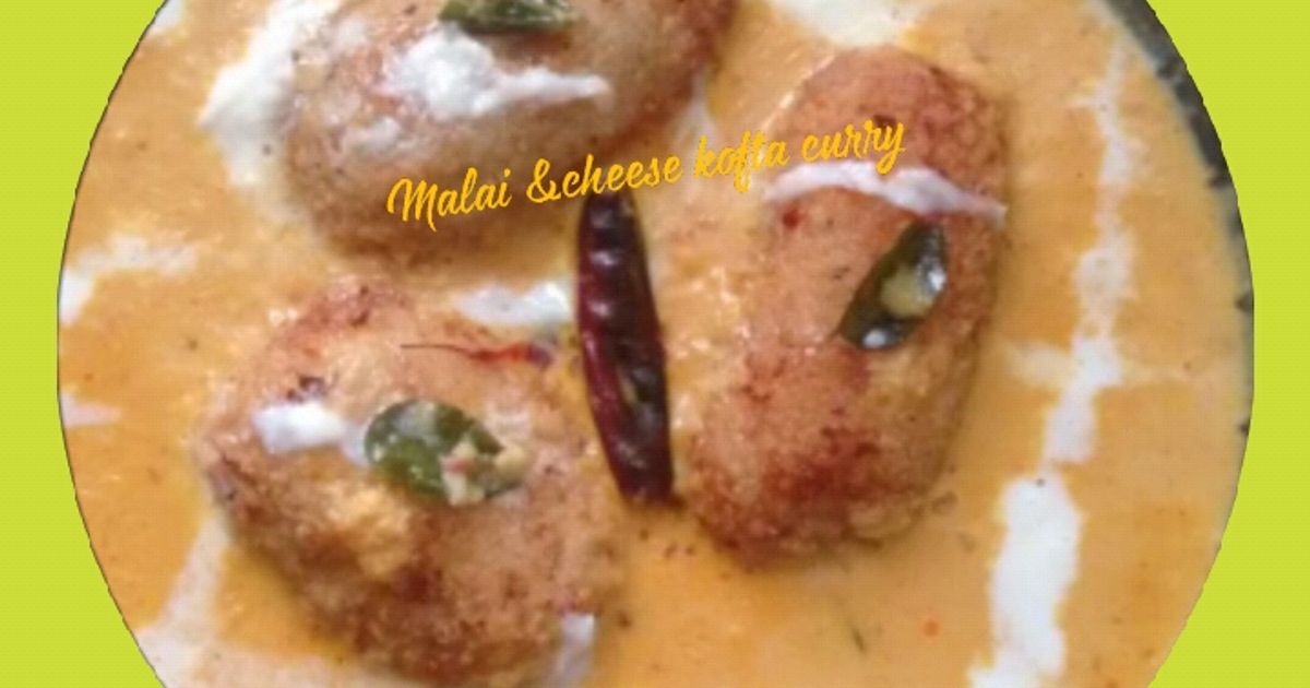 #Malai &Cheese Kofta Curry#Curry Recipe by Anita aggrawal - Cookpad