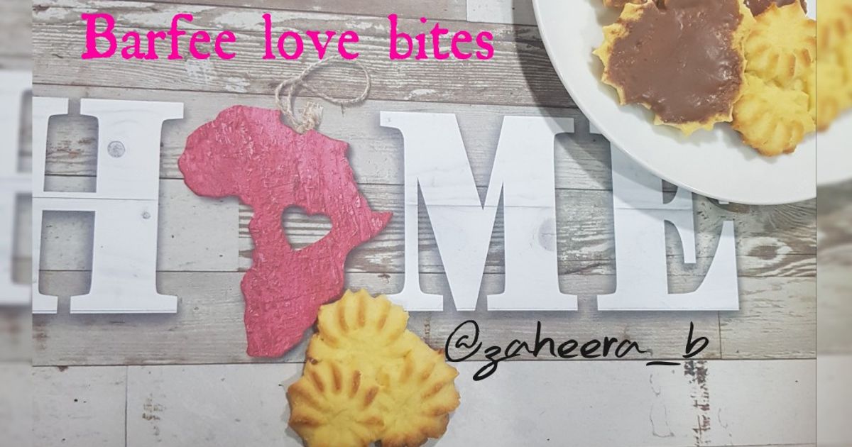 Barfee Love Bites Recipe by ZAHEERA BULBULIA - Cookpad