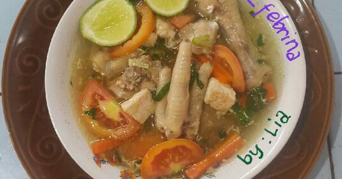 Resep Sup Ceker Ayam Ala Lia Barong Tongkok oleh Anelia Febrina - Cookpad