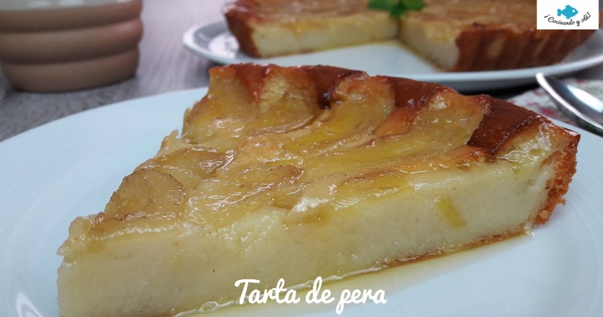Tarta De Pera. Postre Muy Fácil, Económico Y Delicioso Receta de ...