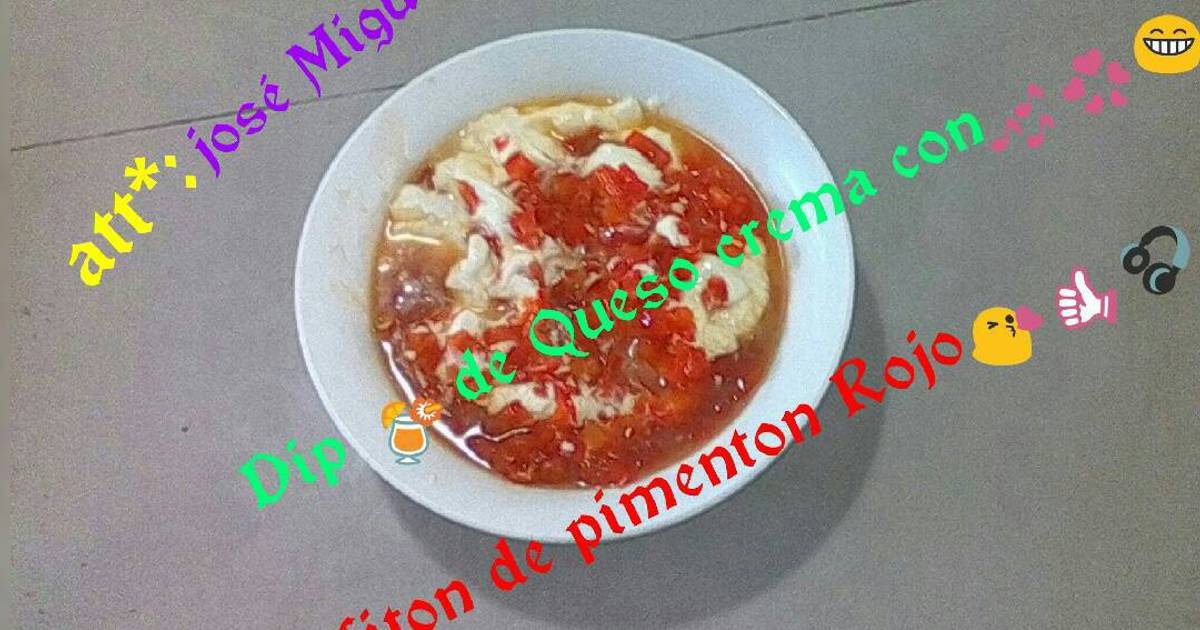 Dip de Queso crema con confiton de pimentón rojo🐝🐆🎶 Receta de jose ...