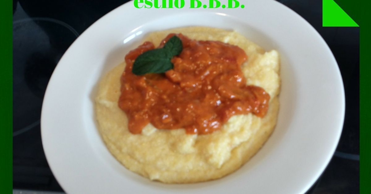 polenta con salsa para 5 personas - recetas caseras- Cookpad