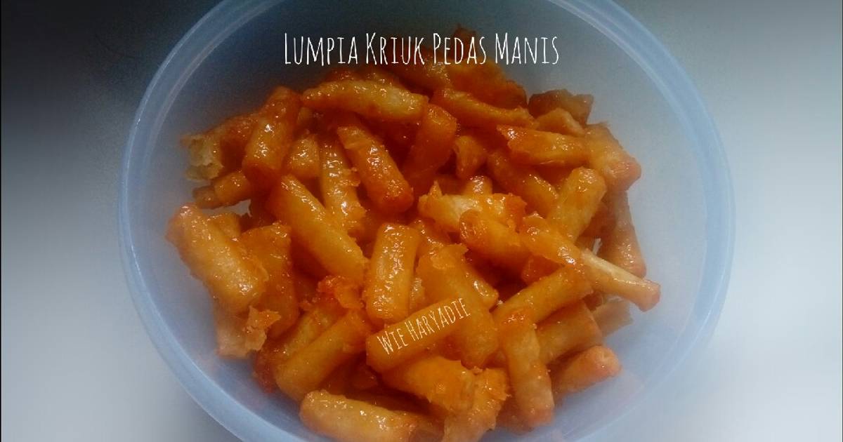 Resep Lumpia Kriuk Pedas Manis oleh Wie Haryadie - Cookpad