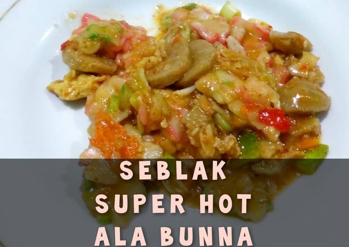 Resep Seblak Super Hot oleh Bunna - Cookpad