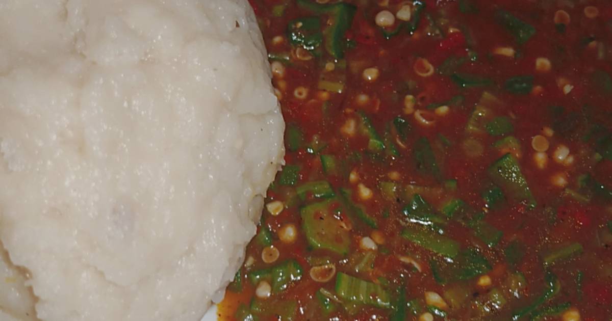 Fufu with lady finger soup Recipe by Hindatu Muhammad - Cookpad