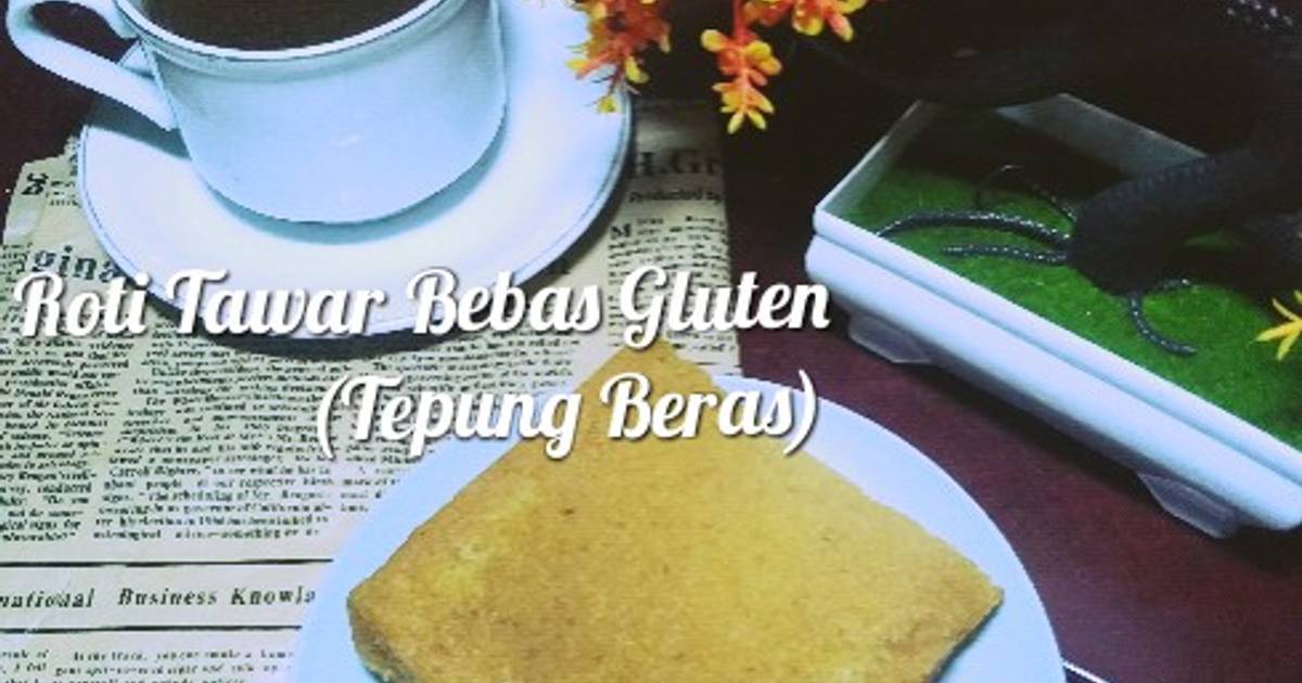 Resep Roti Tawar Bebas Gluten (Tepung beras) oleh Umi rama - Cookpad
