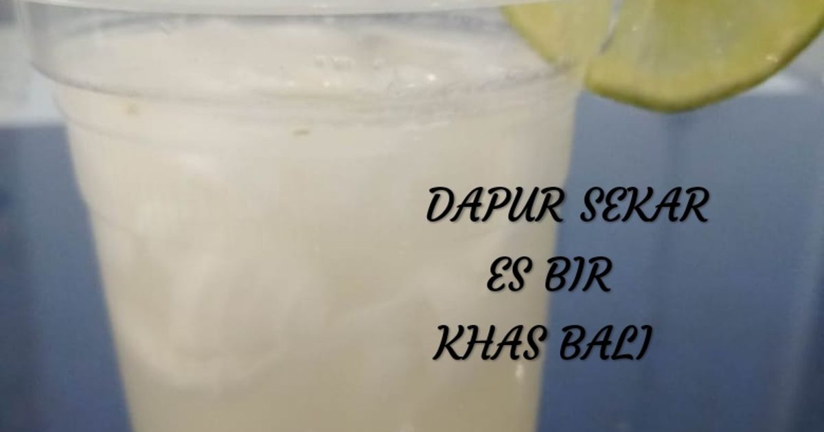 Resep Es Bir Khas Bali oleh SEKARRADUHIN - Cookpad