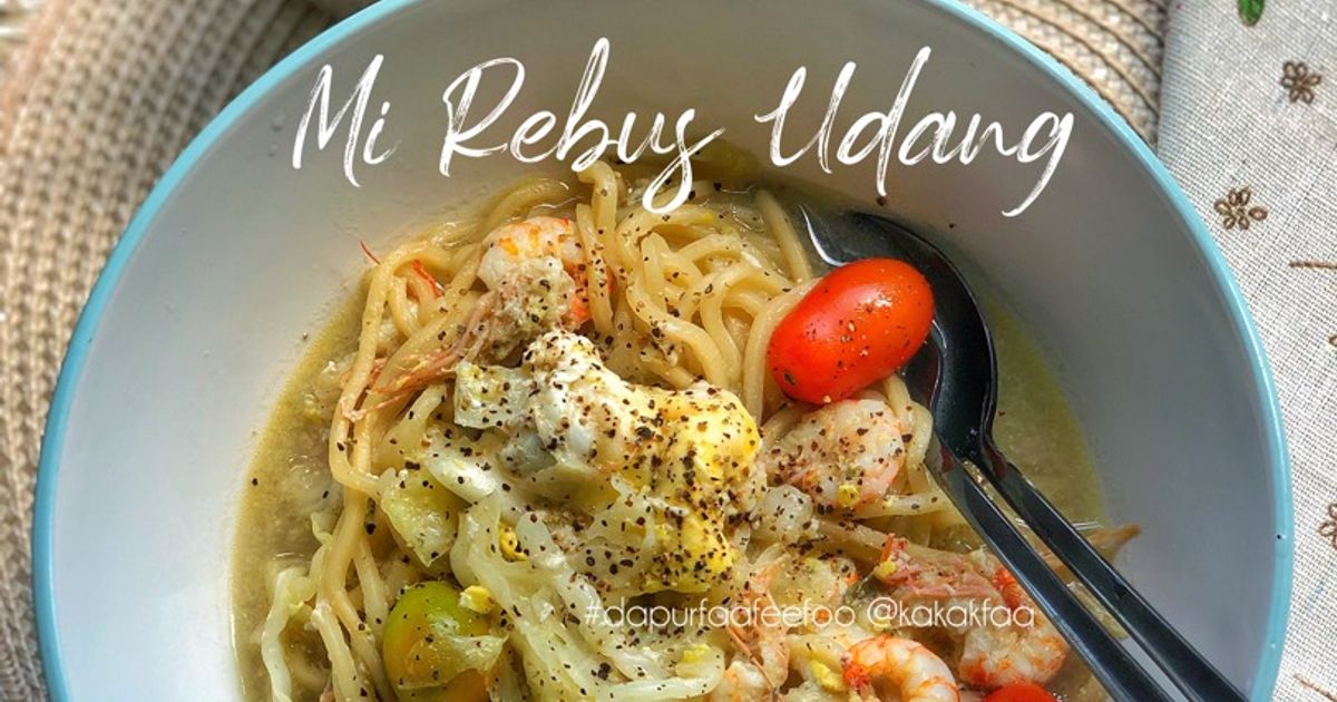 Resipi Mi Rebus Udang oleh Kakak Faa - Cookpad