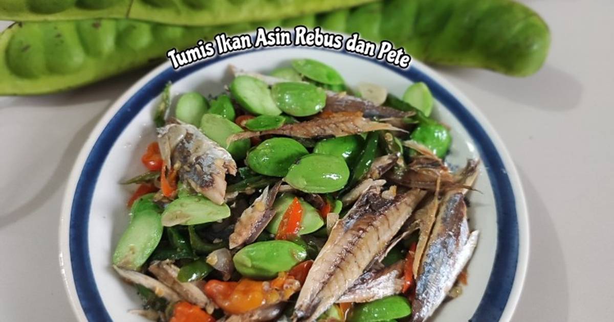 Resep Tumis Ikan Asin Rebus Dan Pete oleh April_Umi HannaHani - Cookpad
