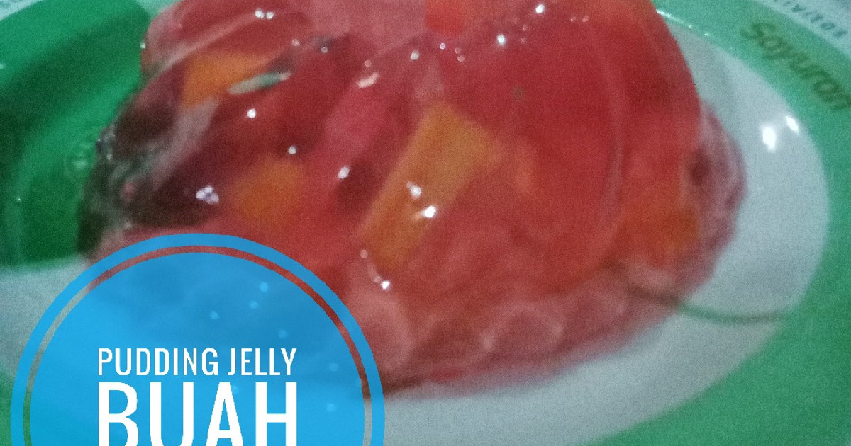 Resep Pudding Jelly Buah #Bikin Ramadan Berkesan oleh Ardanti Wulan ...