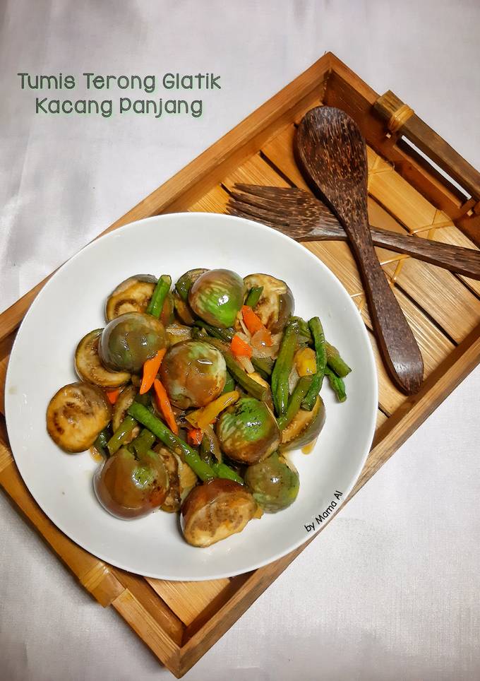 Resep Tumis terong glatik kacang panjang oleh Mama AL - Cookpad