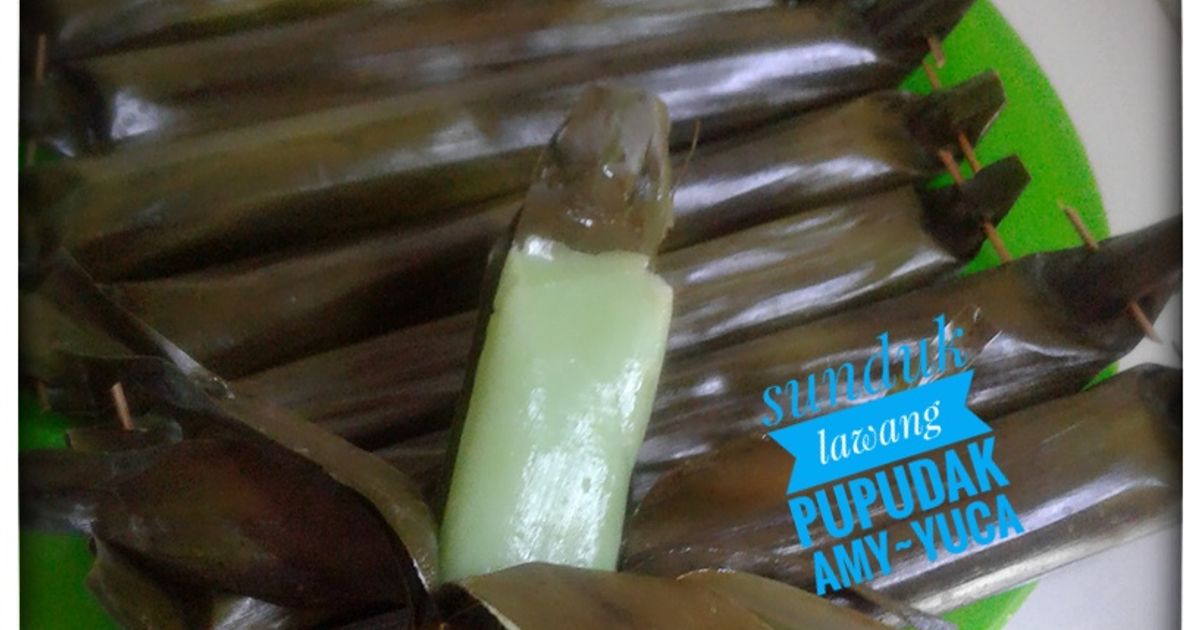 Resep Sunduk Lawang/Pupudak Pandan oleh Amy Yuca 🎀 - Cookpad