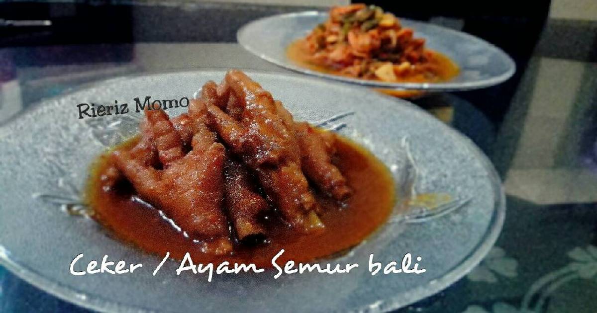 Resep Ceker / ayam semur bali oleh Rieriz MoMo - Cookpad