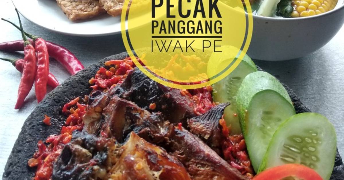 Resep Pecak Panggang Iwak Pe oleh Faray Soraya - Cookpad