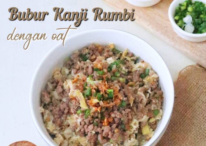 Resep Bubur Kanji Rumbi Oat oleh Yohana Anggarasari - Cookpad