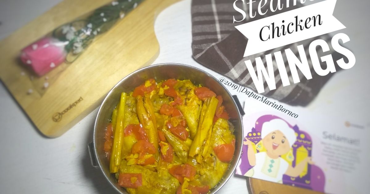 Resep 139. Steamed Chicken Wings oleh Dapur Marin Borneo - Cookpad