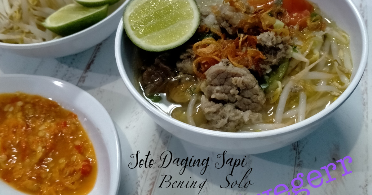 Resep Soto Daging Sapi Bening Solo Swegerr oleh Kurniasari - Cookpad
