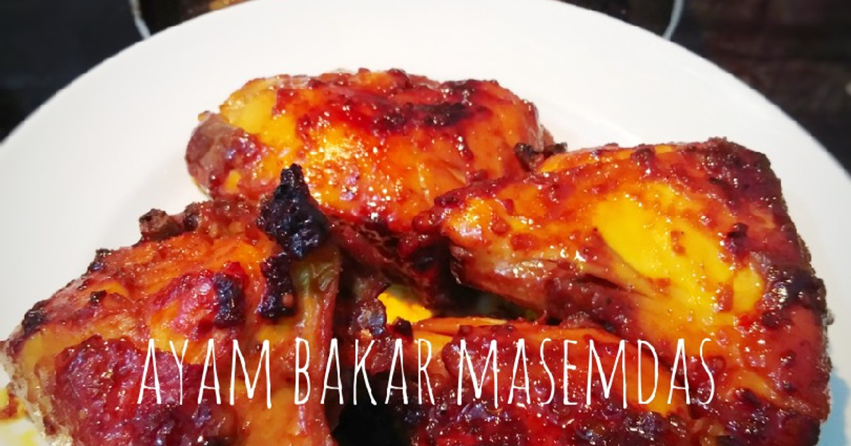 Resep Ayam Bakar Masemdas oleh Annissa Zamraida "Dapoer Umi Tama" - Cookpad