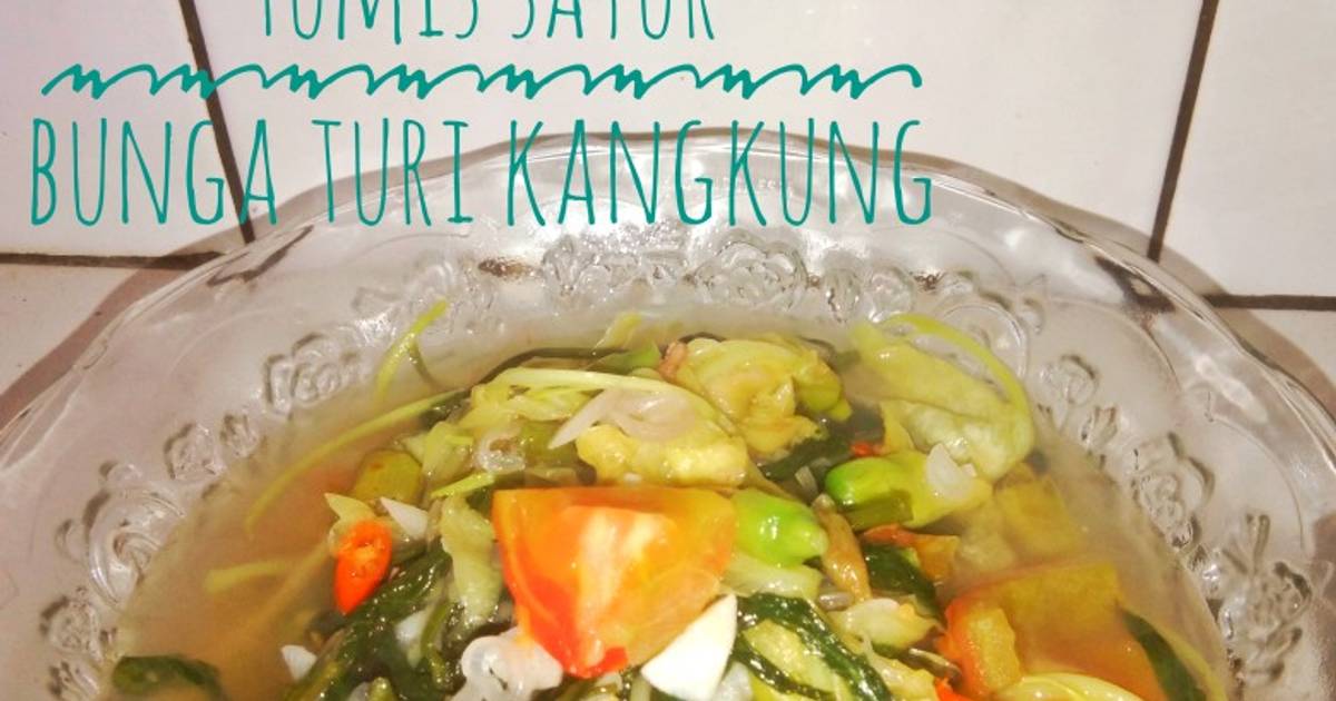 Resep Tumis sayur bunga turi vs kangkung oleh Ma2 Khansa A.N - Cookpad