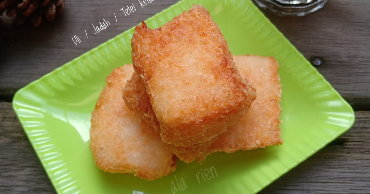 Resep Uli / Jadah / Tetel Ketan Goreng oleh Ririn Kristanti - Cookpad