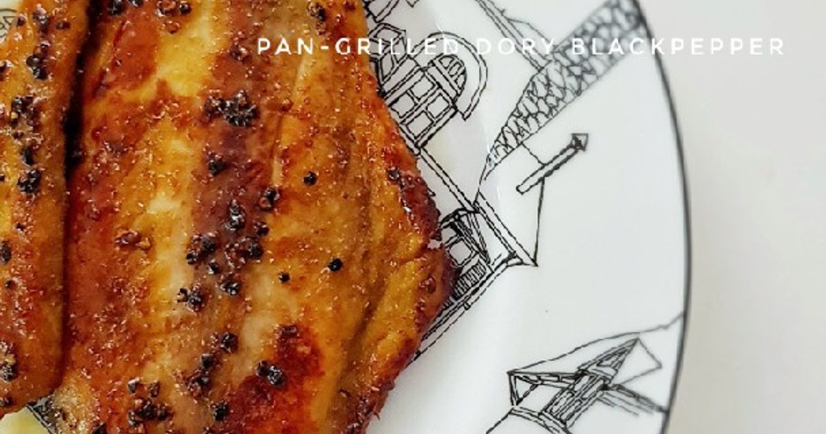 Pan Grilled Dory Blackpepper Recipe By Autumn