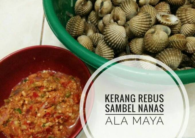 Resep Kerang rebus sambal nenas simpel, gampang dan enak oleh Dapur ...