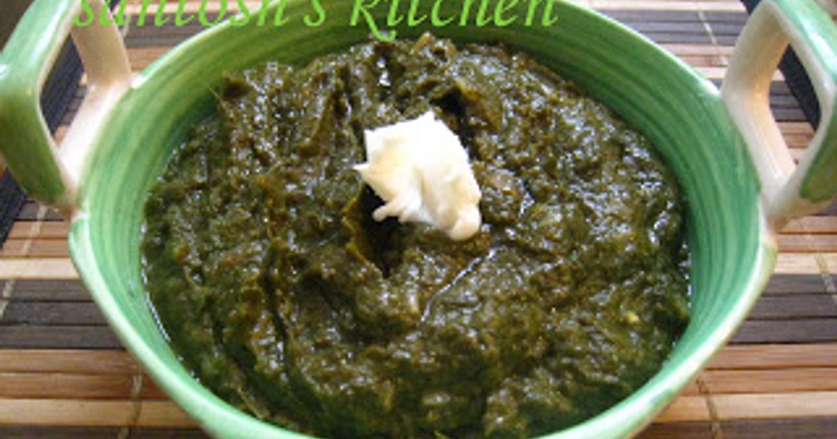 Sarso Ka Saag Recipe by santoshbangar - Cookpad