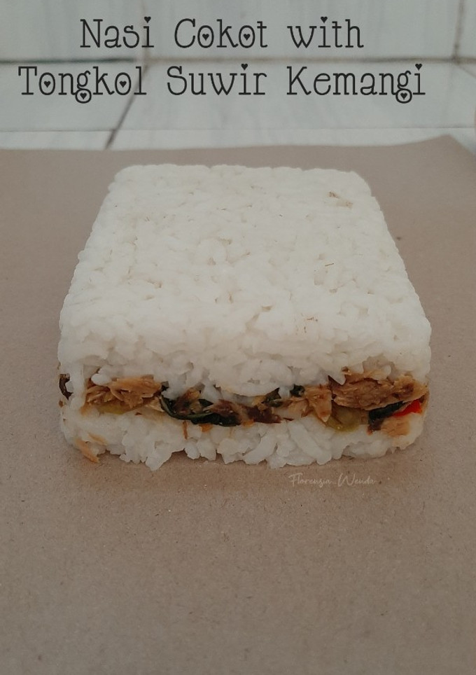 Resep Nasi Cokot With Tongkol Suwir Kemangi oleh Florensia Wenda - Cookpad